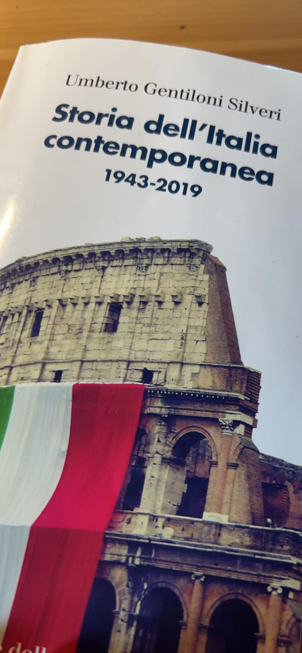 Storia dell'Italia contemporanea. 1943-2023. Nuova ediz. : Gentiloni ...