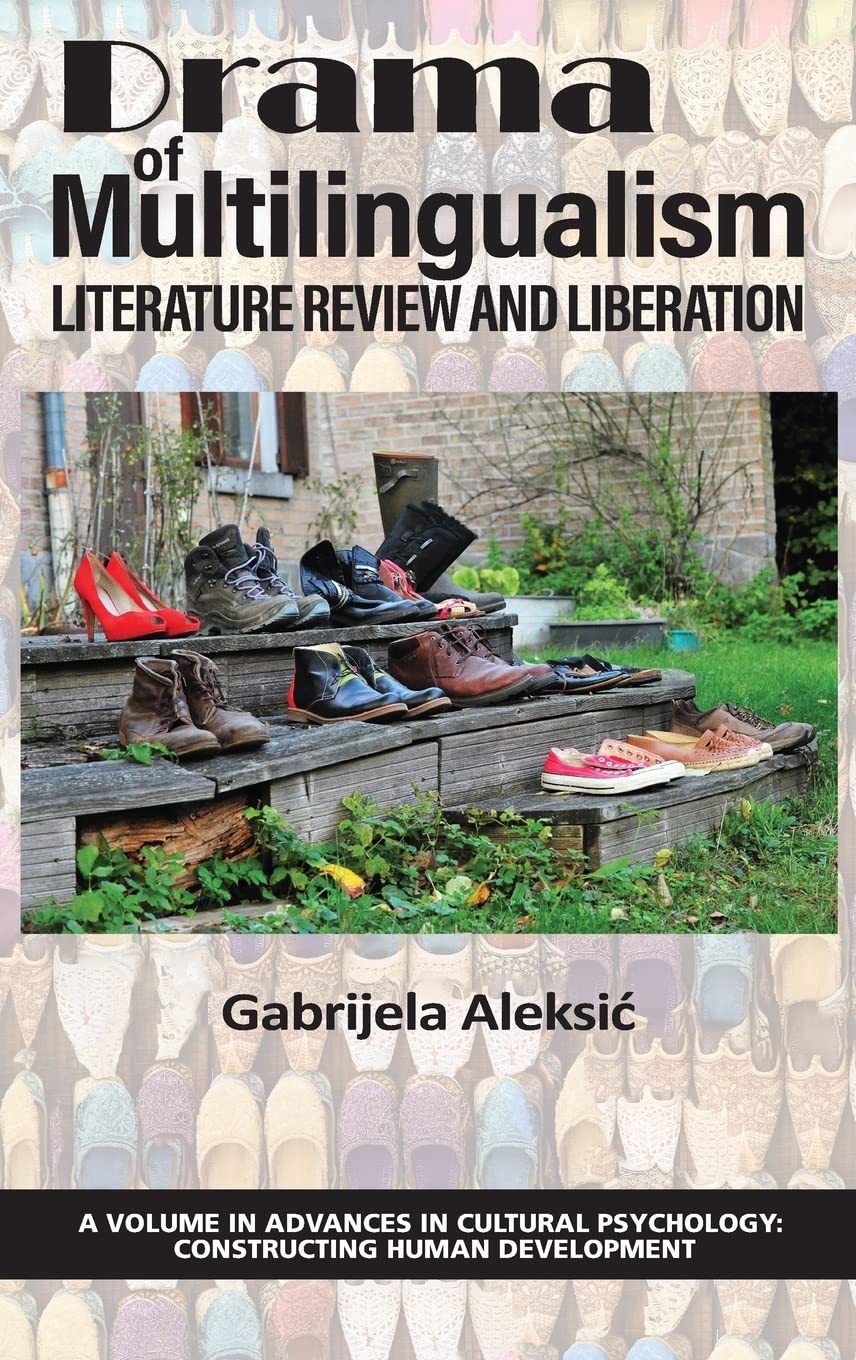 Drama of Multilingualism: Literature Review and Liberation (Advances in ...