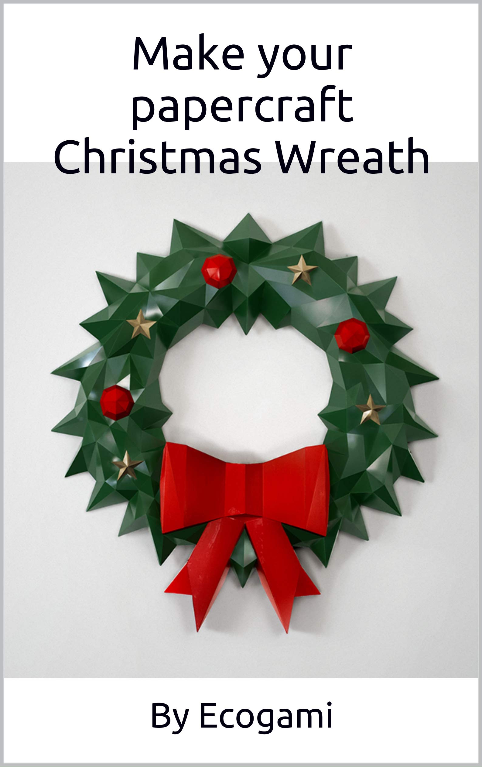 Buy Make your own papercraft Christmas Wreath: 3D puzzle | Paper ...