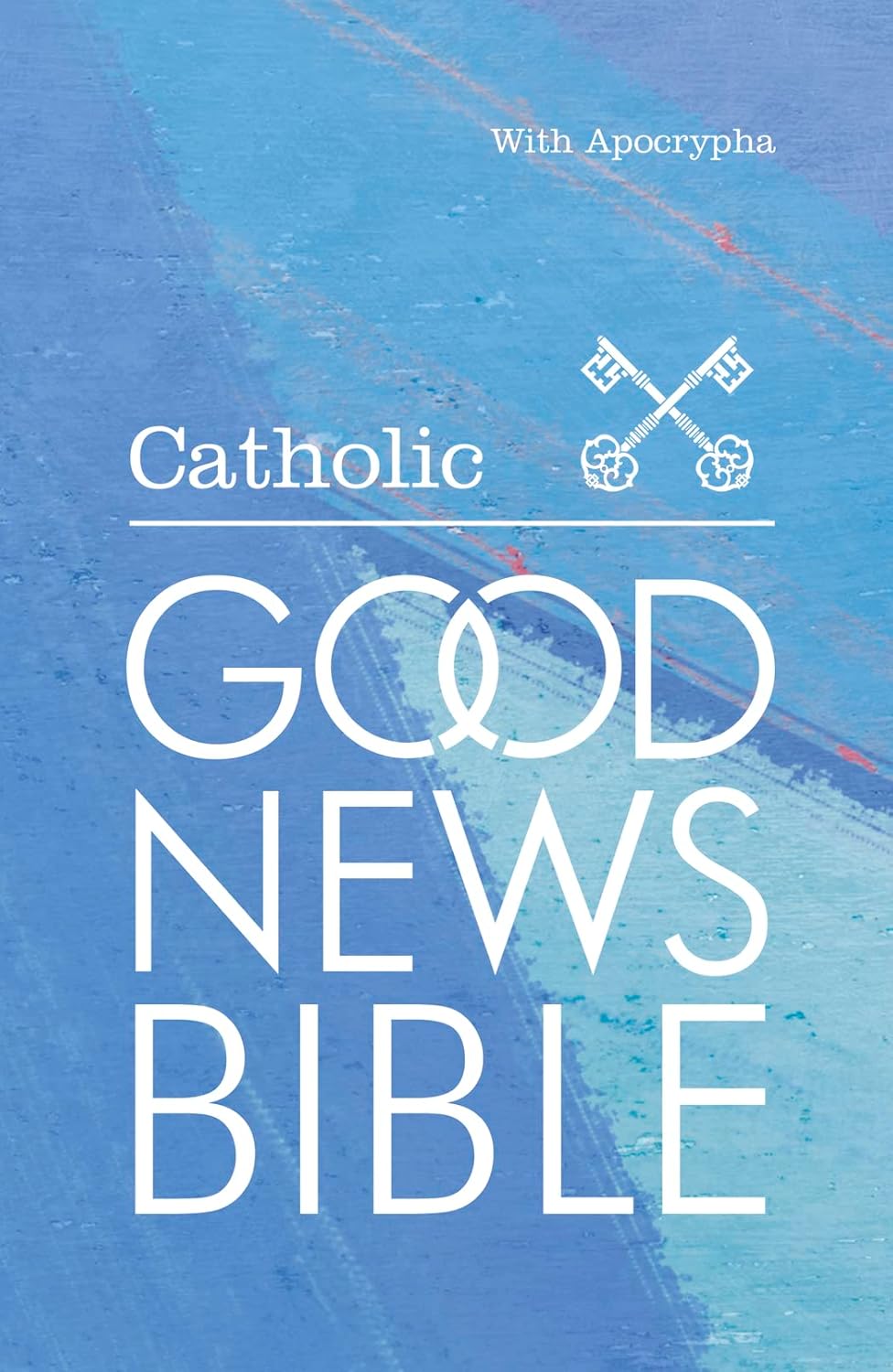 Catholic Good News Bible: (GNB): Amazon.co.uk: 9780007202836: Books