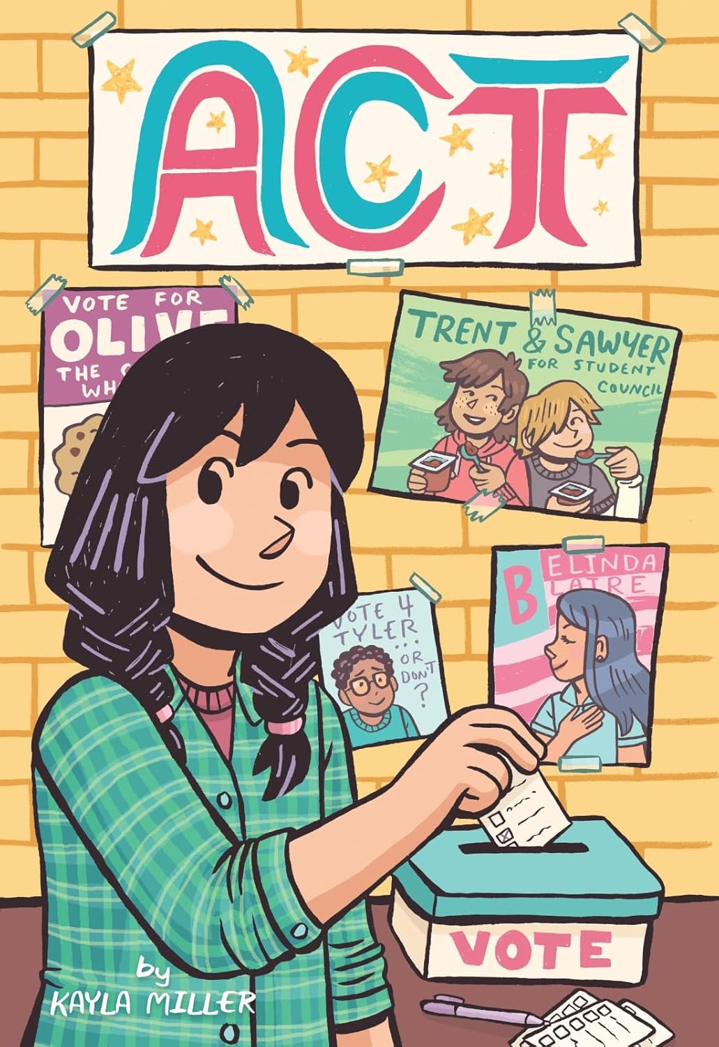 Act (A Click Graphic Novel): Miller, Kayla, Miller, Kayla ...