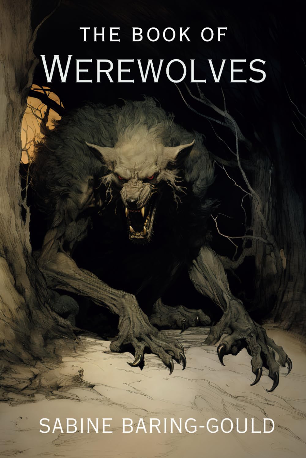 The Book of Werewolves: Illustrated: Baring-Gould, Reverend Sabine ...