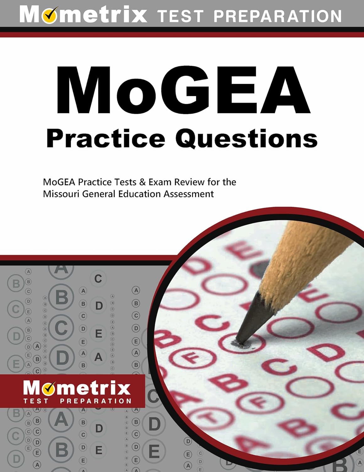 MoGEA Practice Questions: MoGEA Practice Tests & Exam Review for the ...