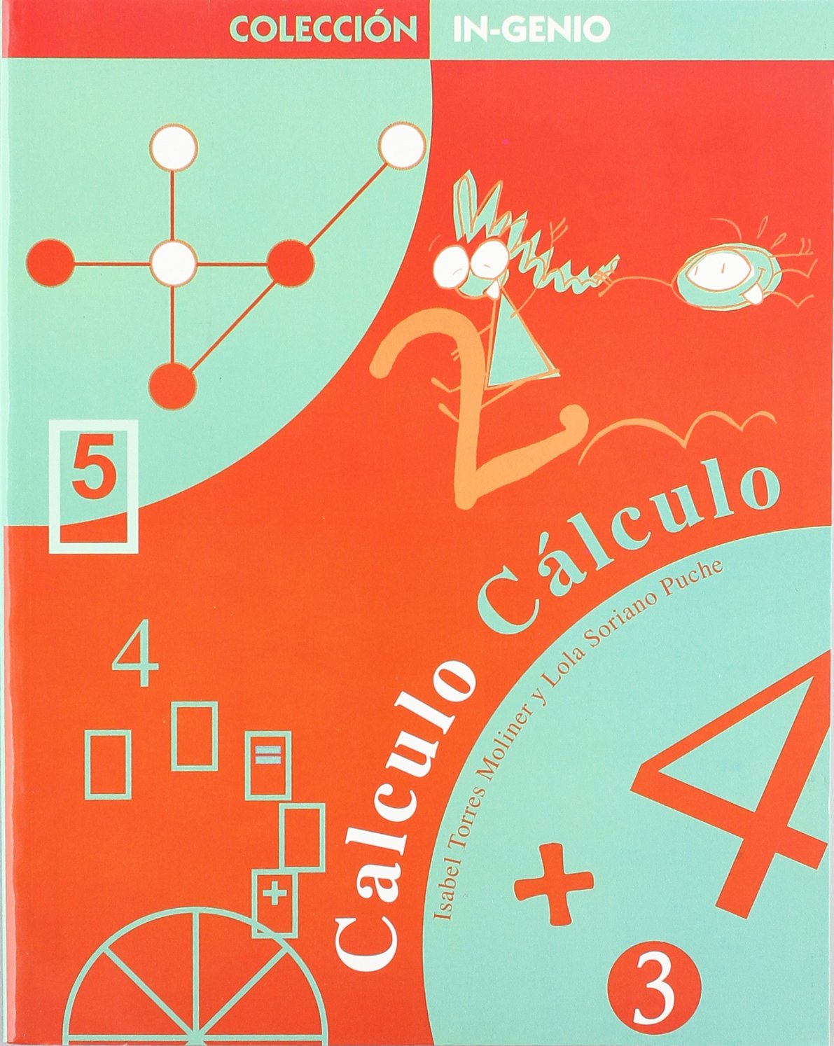 Calculo Calculo / Calculus Calculus (In-genio) (Spanish Edition ...