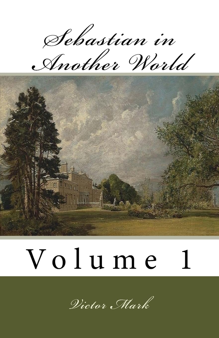 Book review of Sebastian in Another World - Readers' Favorite: Book ...