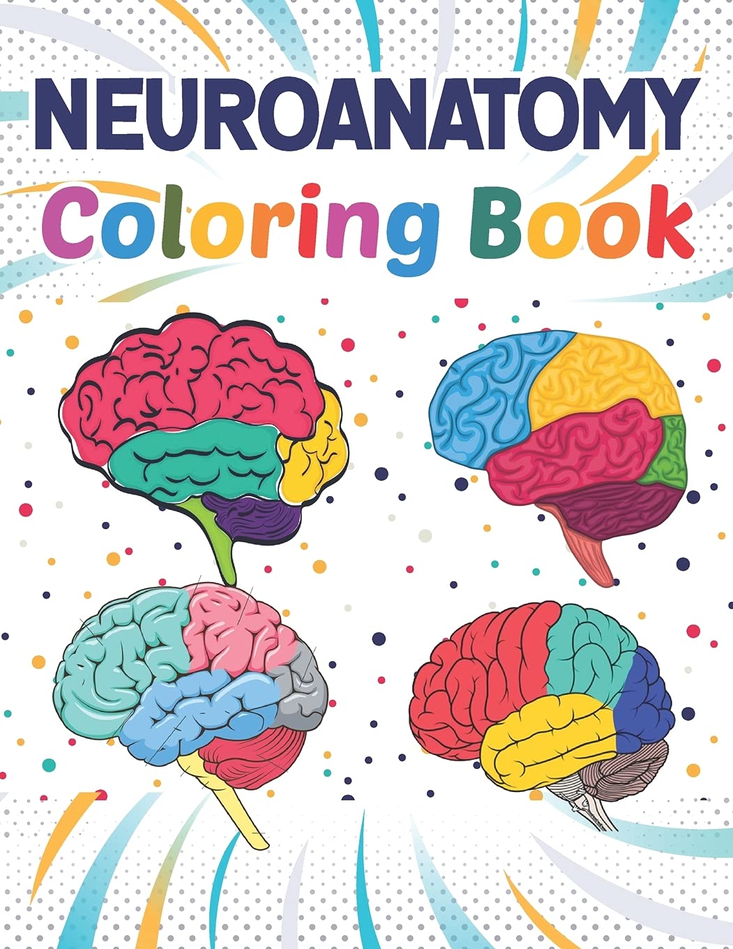 Neuroanatomy Coloring Book New Surprising Magnificent Learning ...