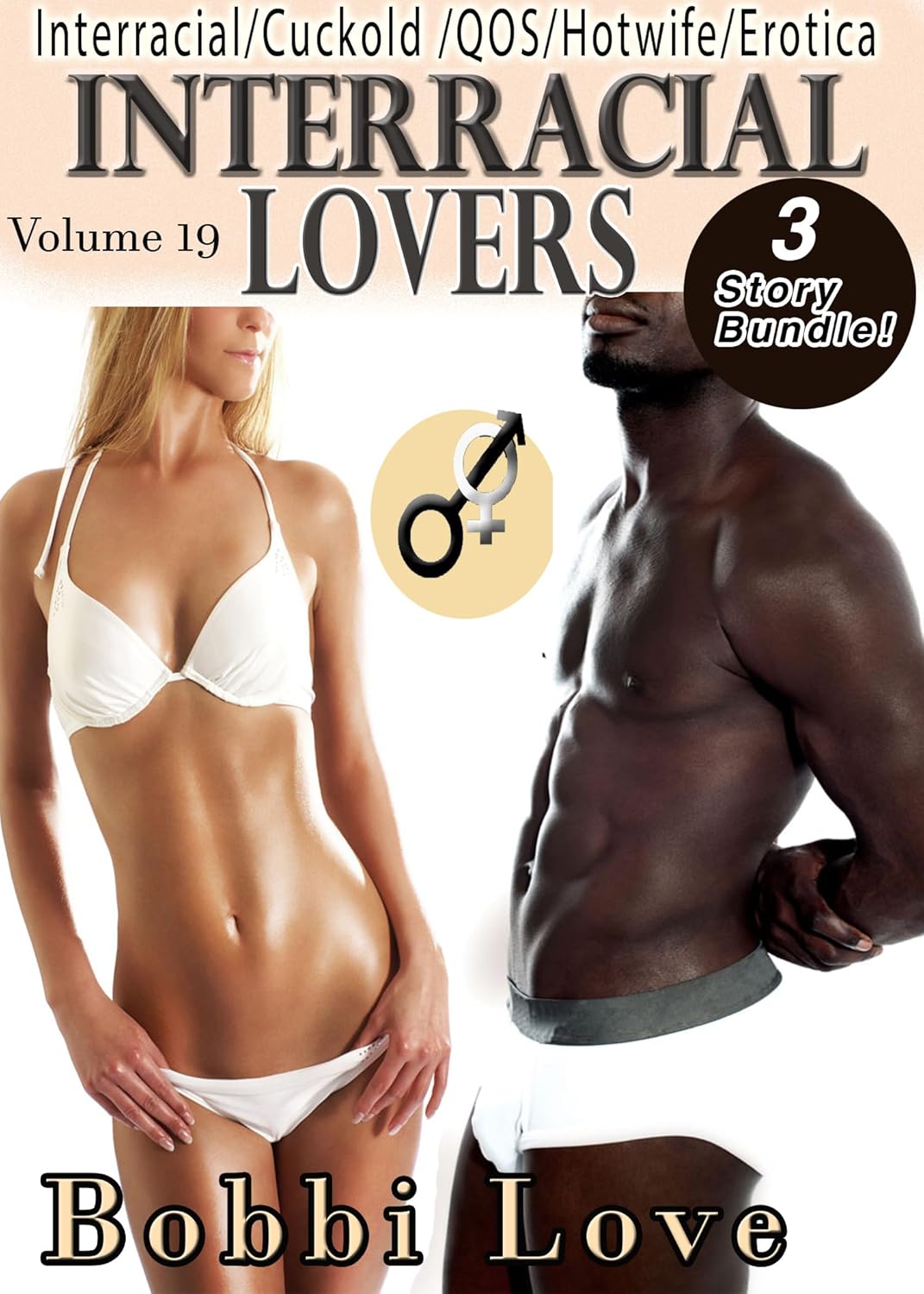 Interracial Lovers: (Interracial/Cuckold/QOS/Hotwife Erotica Bundle): Volume 19 - Kindle edition ...