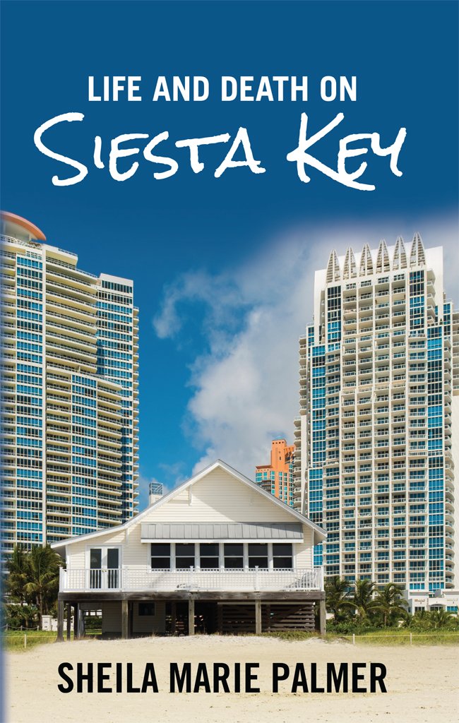 Amazon.com: Life and Death on Siesta Key eBook : Palmer, Sheila: Kindle ...