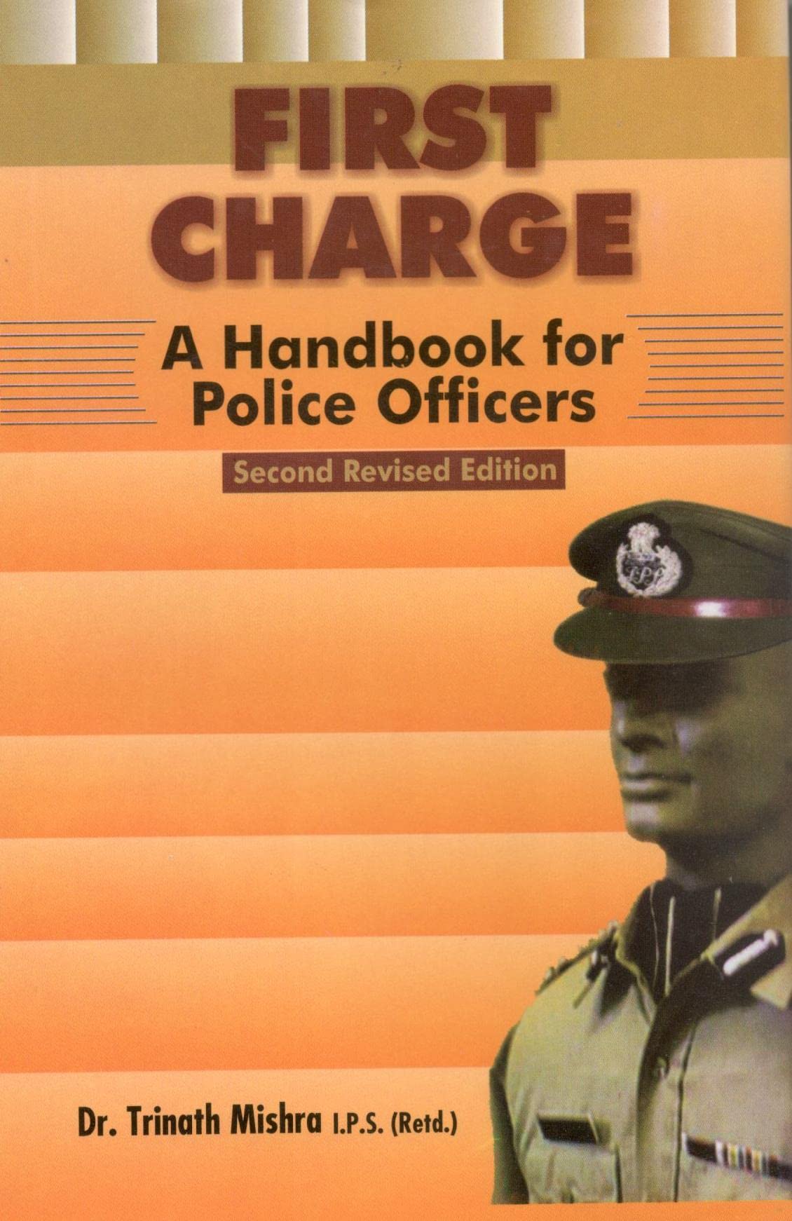 Amazon.in: Buy First Charge - A Handbook for Police Officers Book ...