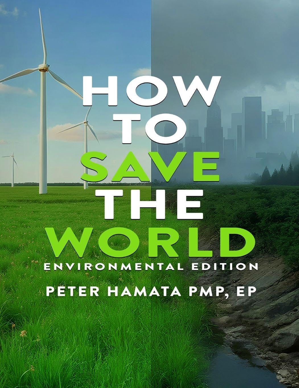 How To Save The World Environmental Edition | Amazon.com.br