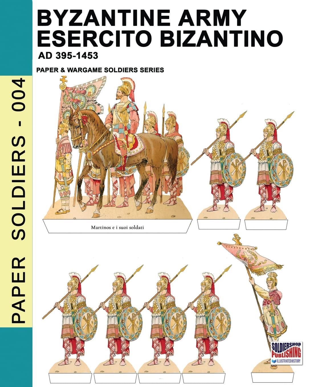 Byzantine army - Esercito bizantino AD 395-1453 (Paper Soldiers ...