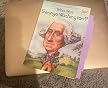 Who Was George Washington?: Edwards, Roberta, Who HQ, Kelley, True ...