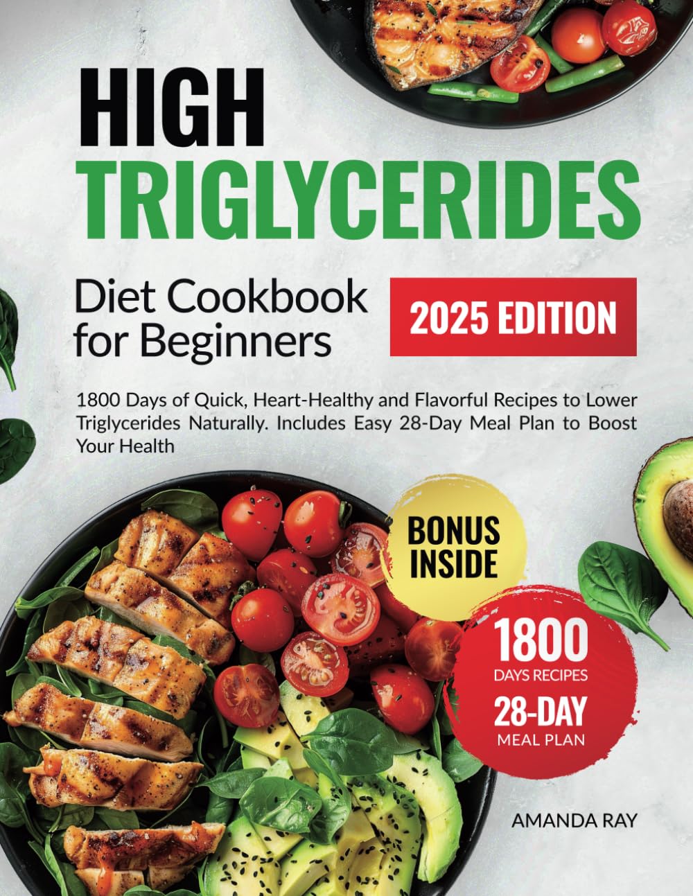 High Triglycerides Diet Cookbook For Beginners: 1800 Days of Quick ...