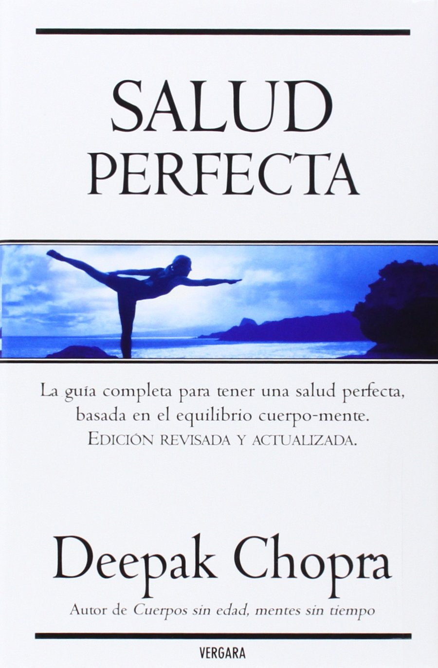 Salud perfecta: EDICION REVISADA Y ACTUALIZADA (Spanish Edition ...