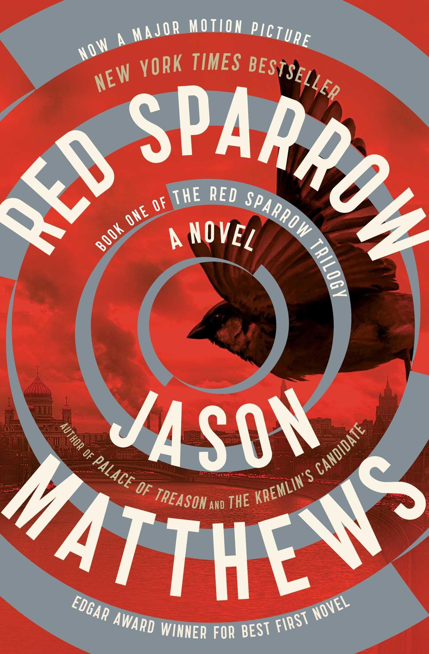 Red Sparrow: A Novel (1) (The Red Sparrow Trilogy): Matthews, Jason ...