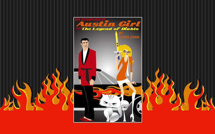 The Adventures of Austin Girl and the Legend of Diablo: Crain, Carrie ...