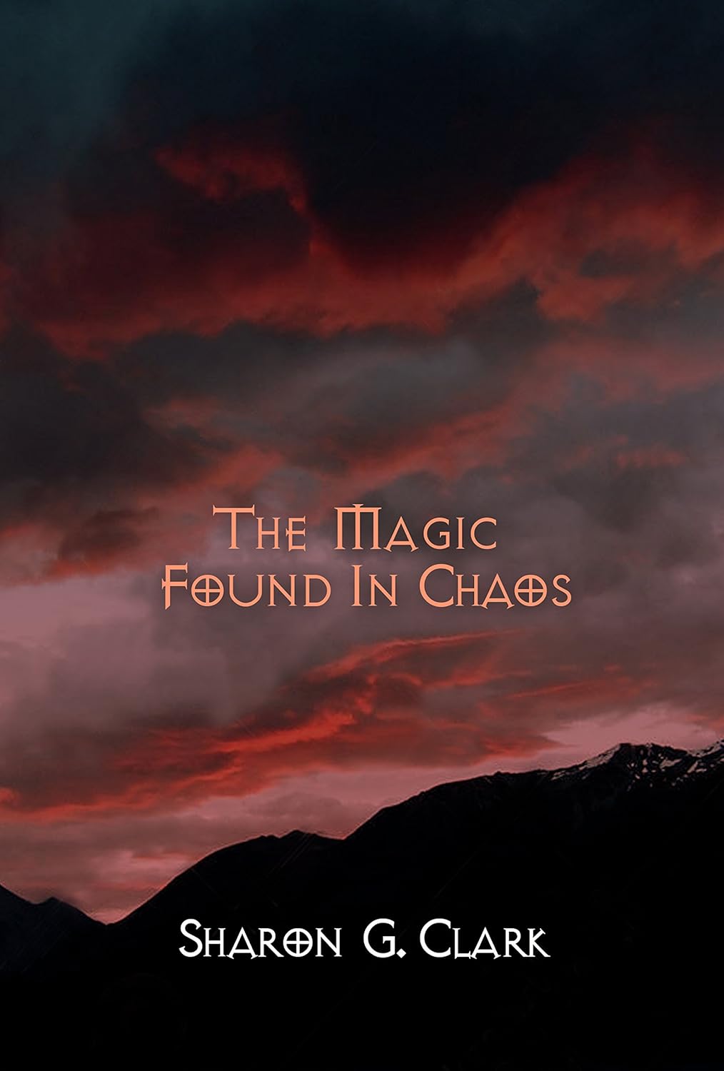 The Magic Found in Chaos (Chaos Series Book 2) - Kindle edition by ...