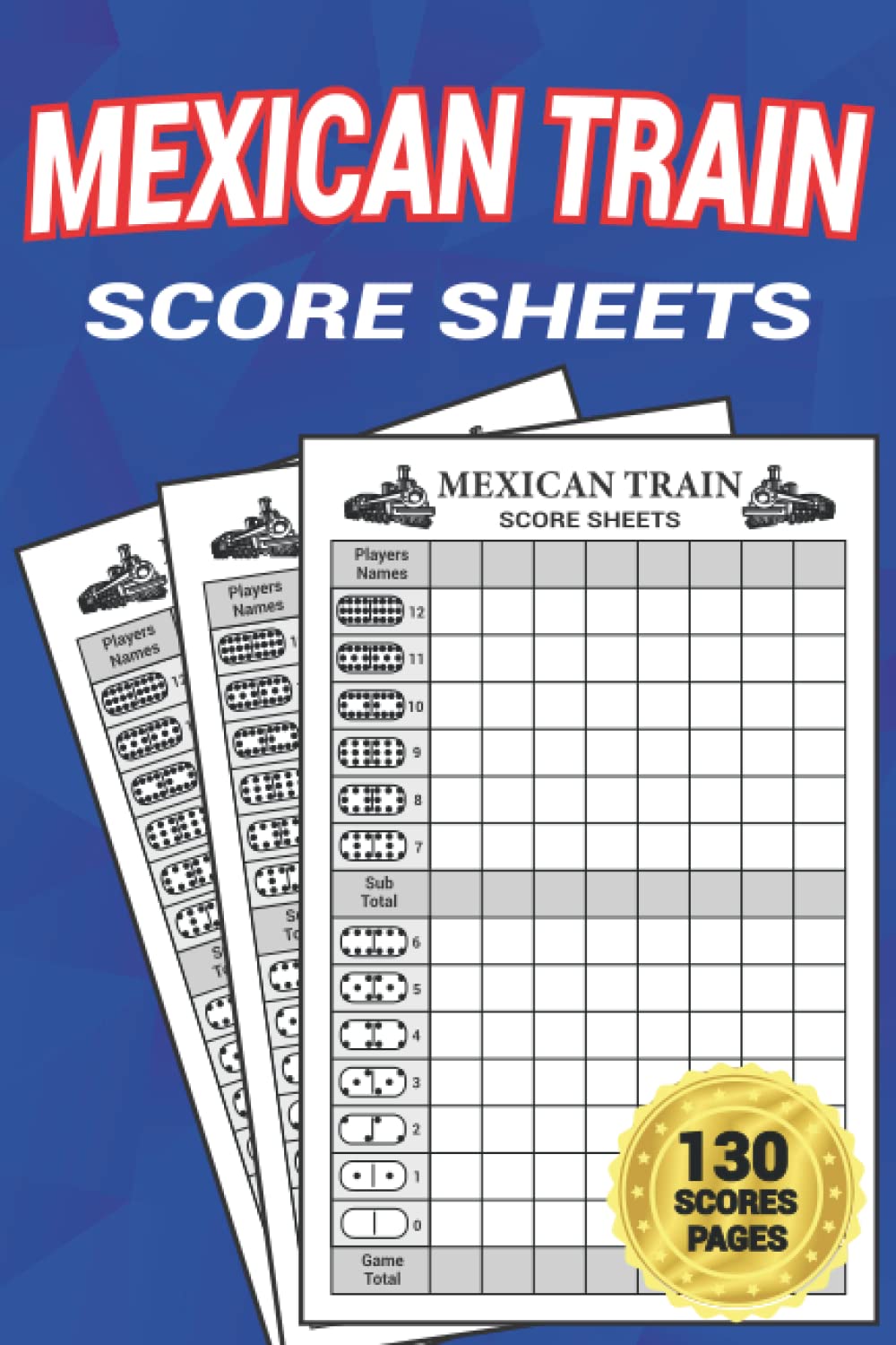 Mexican Train Score Sheets Mexican Train Dominoes Board Game Score ...