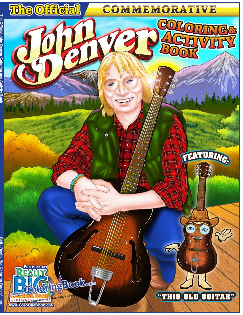John Denver The Official Legacy Coloring and Activity Book (8.5 x 11 ...