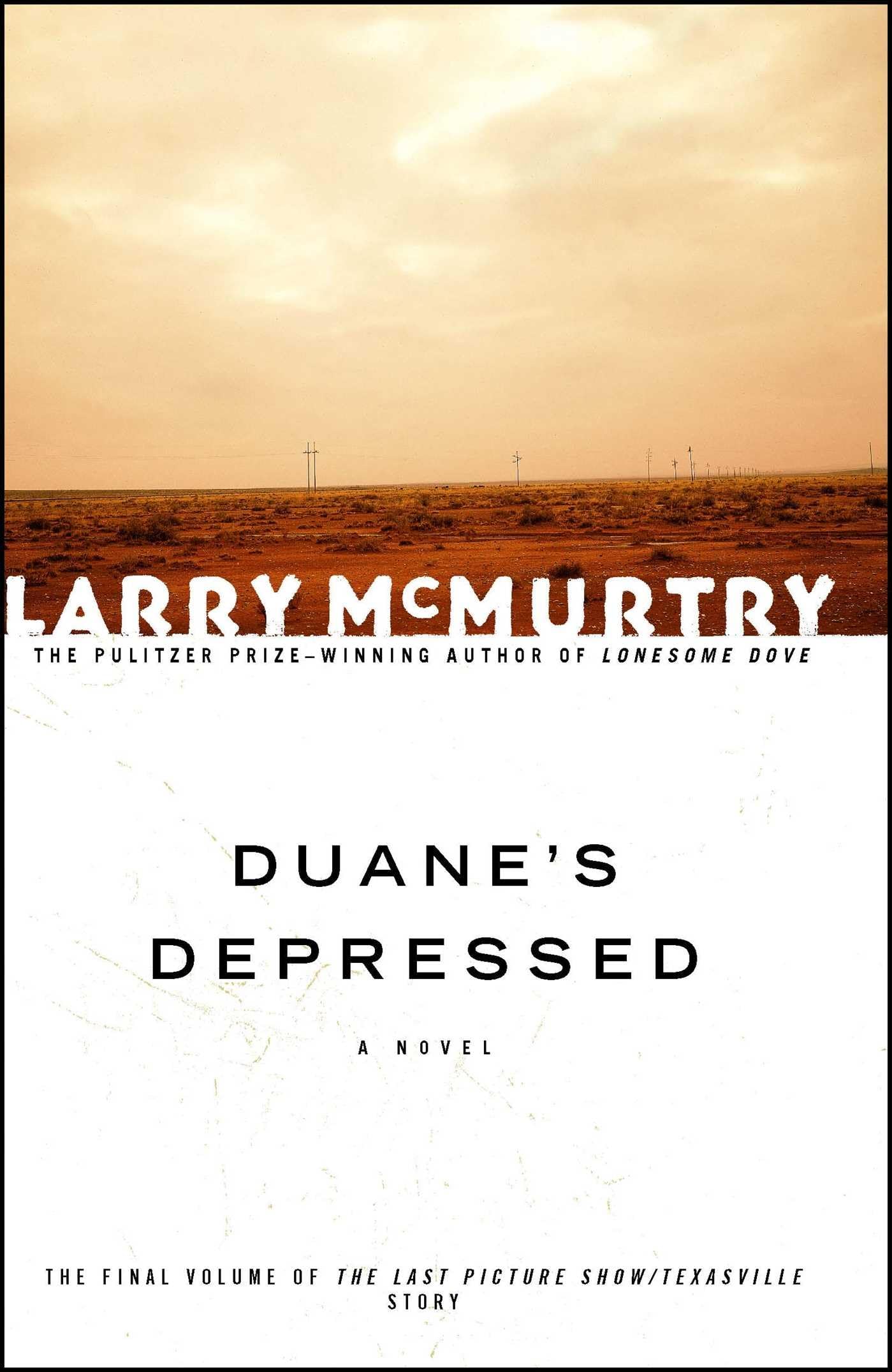 Duane's Depressed: A Novel (Last Picture Show Trilogy, 3): McMurtry ...