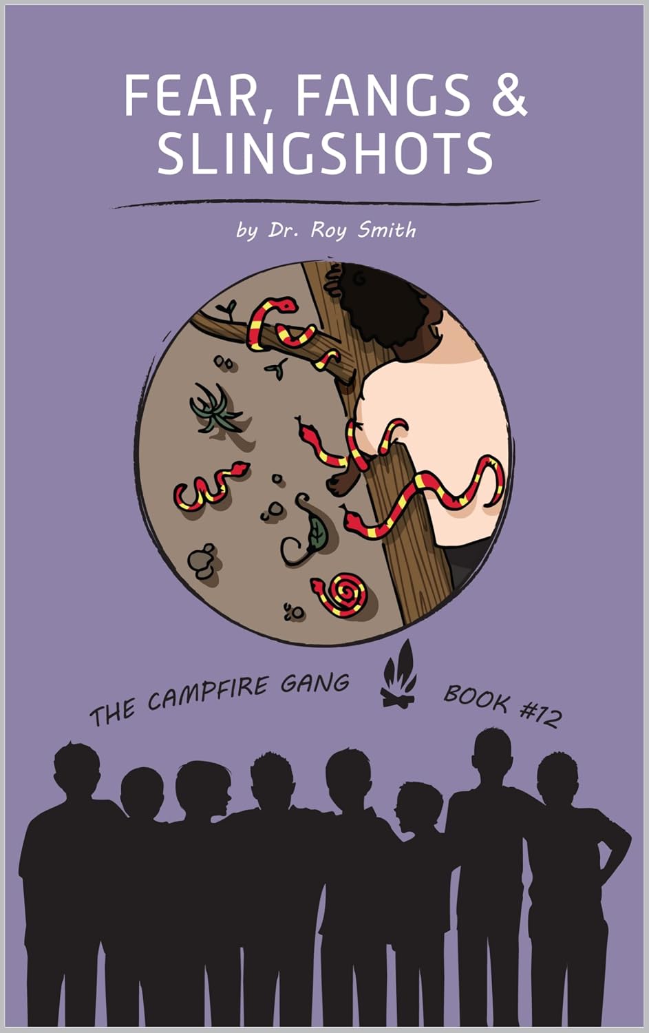The Campfire Gang Book #12: Fear, Fangs & Slingshots - Kindle edition ...