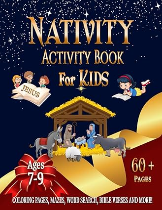 Nativity Activity Book for Kids Ages 7-9: Faith-Based Activity Book for ...