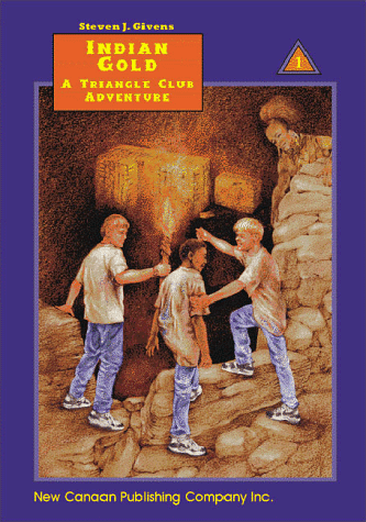 Indian Gold: A Triangle Club Adventure (The Triangle Club Adventures ...