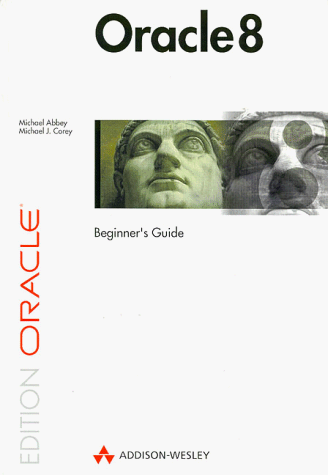 『Oracle 8. Beginner's Guide』｜感想・レビュー - 読書メーター