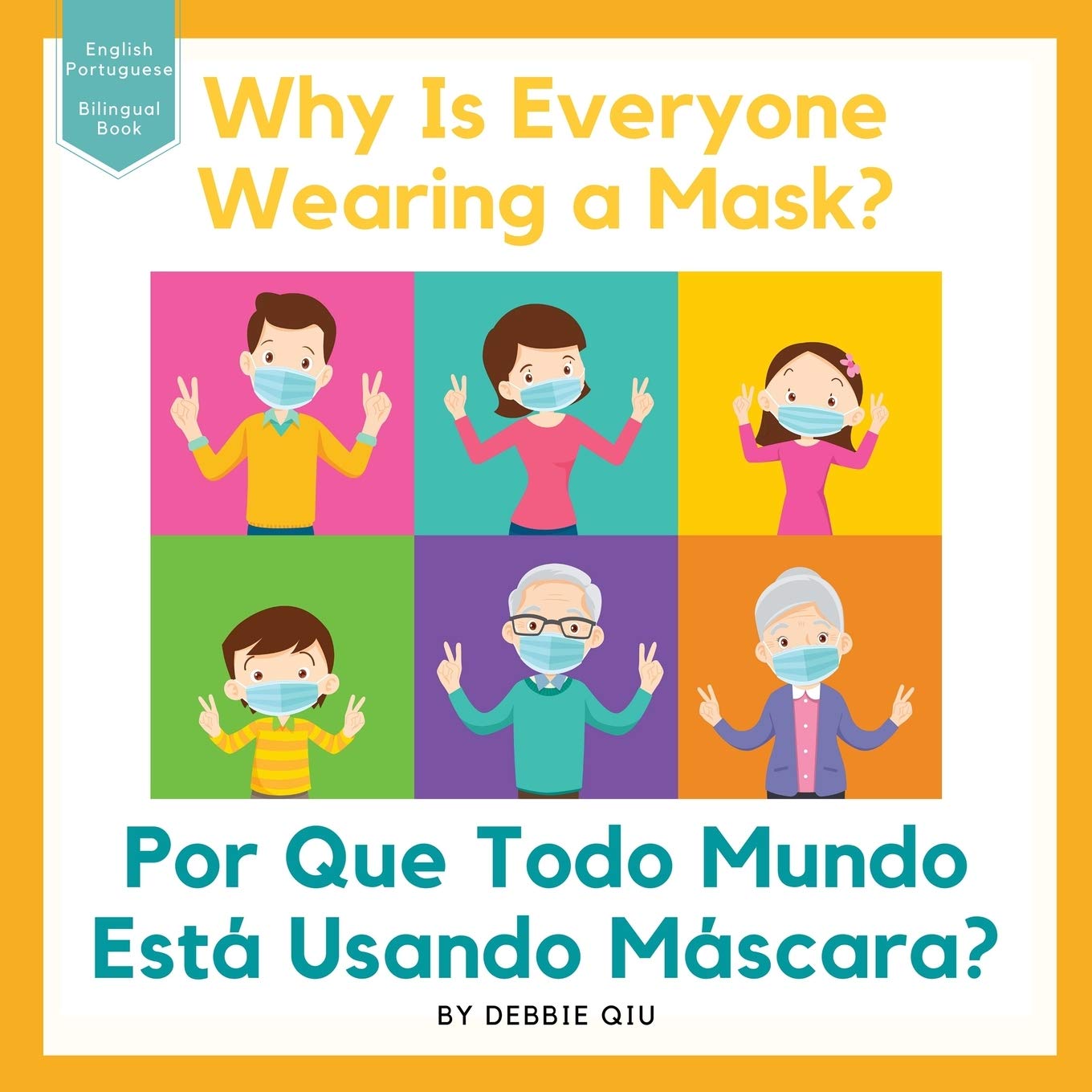 Why Is Everyone Wearing a Mask? / Por Que Todo Mundo Está Usando ...