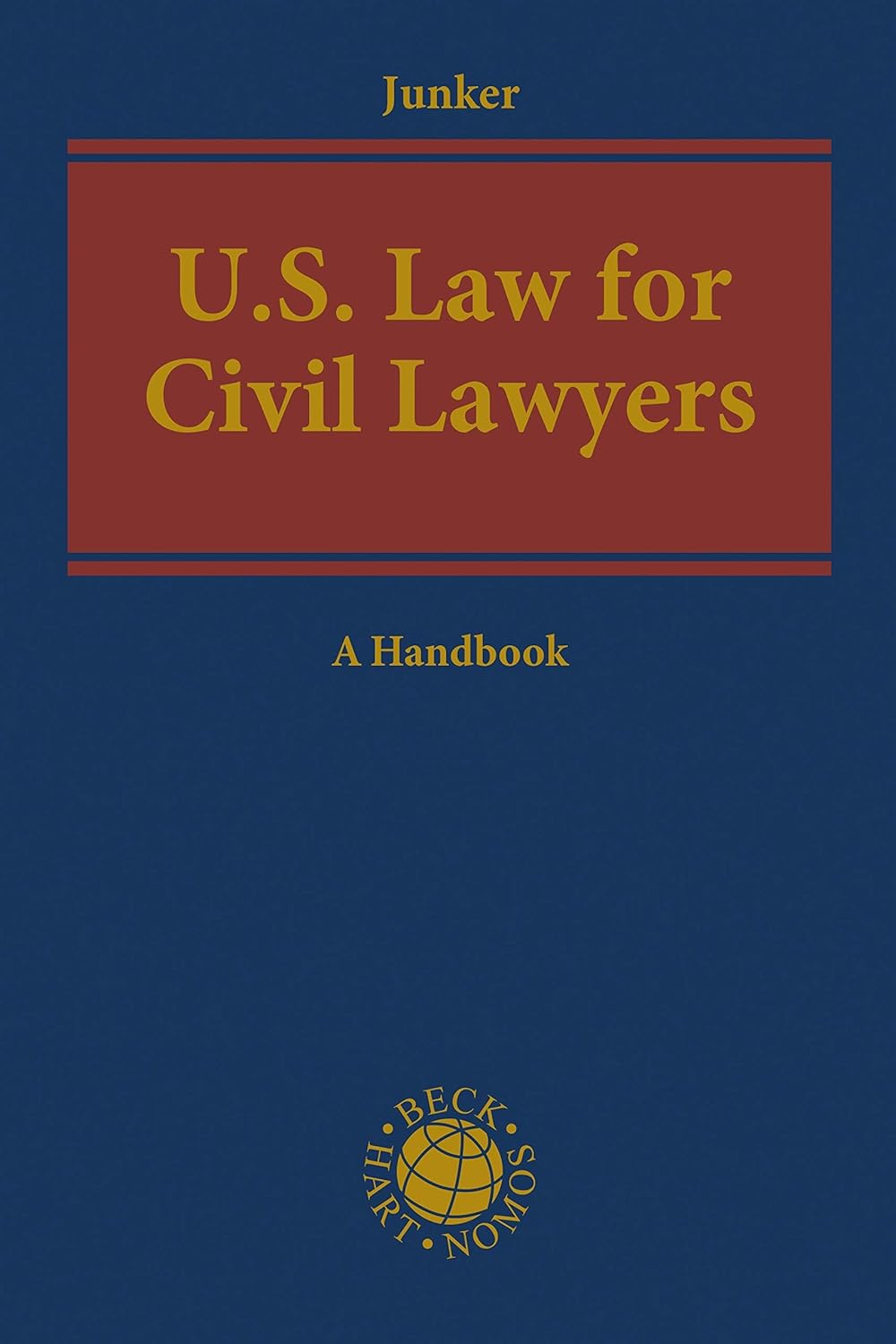Amazon.com: US Law for Civil Lawyers: A Practical Reference Guide ...