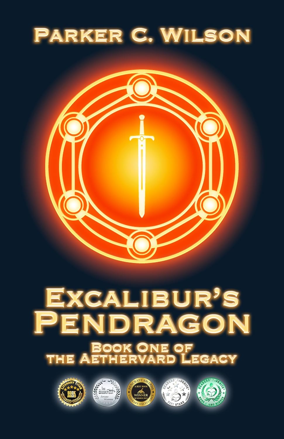 Excalibur's Pendragon: Book One of the Aethervard Legacy eBook : Wilson ...