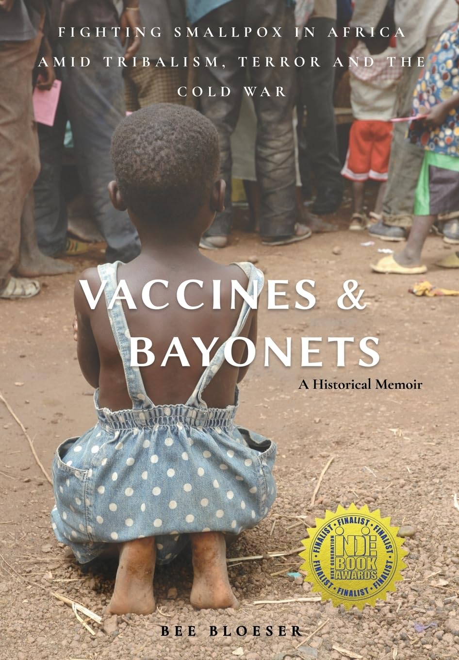 Vaccines and Bayonets: Fighting Smallpox in Africa amid Tribalism ...