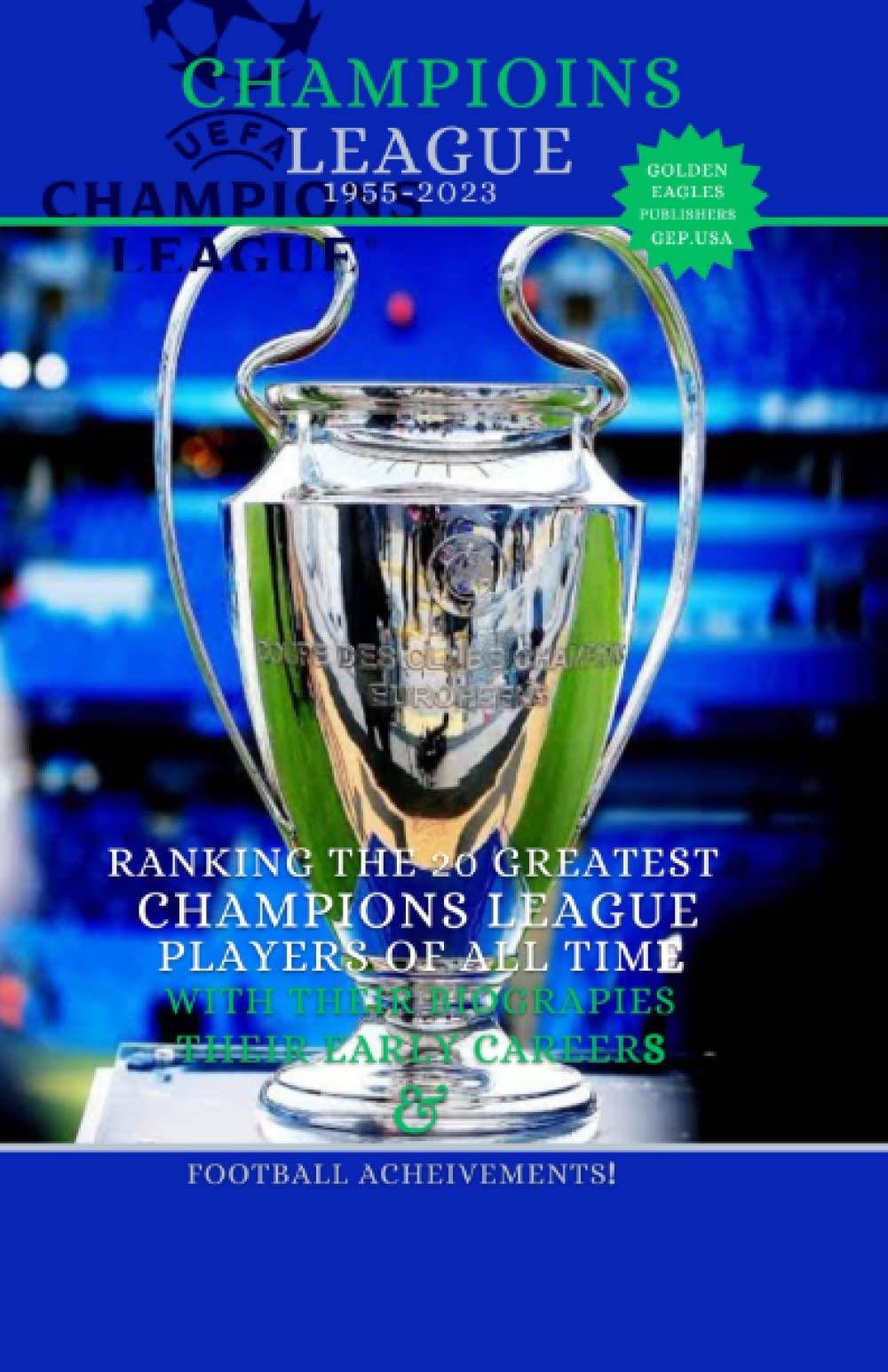 Buy CHAMPIONS LEAGUE: Ranking The 20 Greatest Champions League Players ...