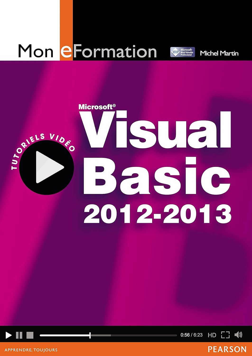 Visual Basic 2012 Martin Michel 9782744025990 Books