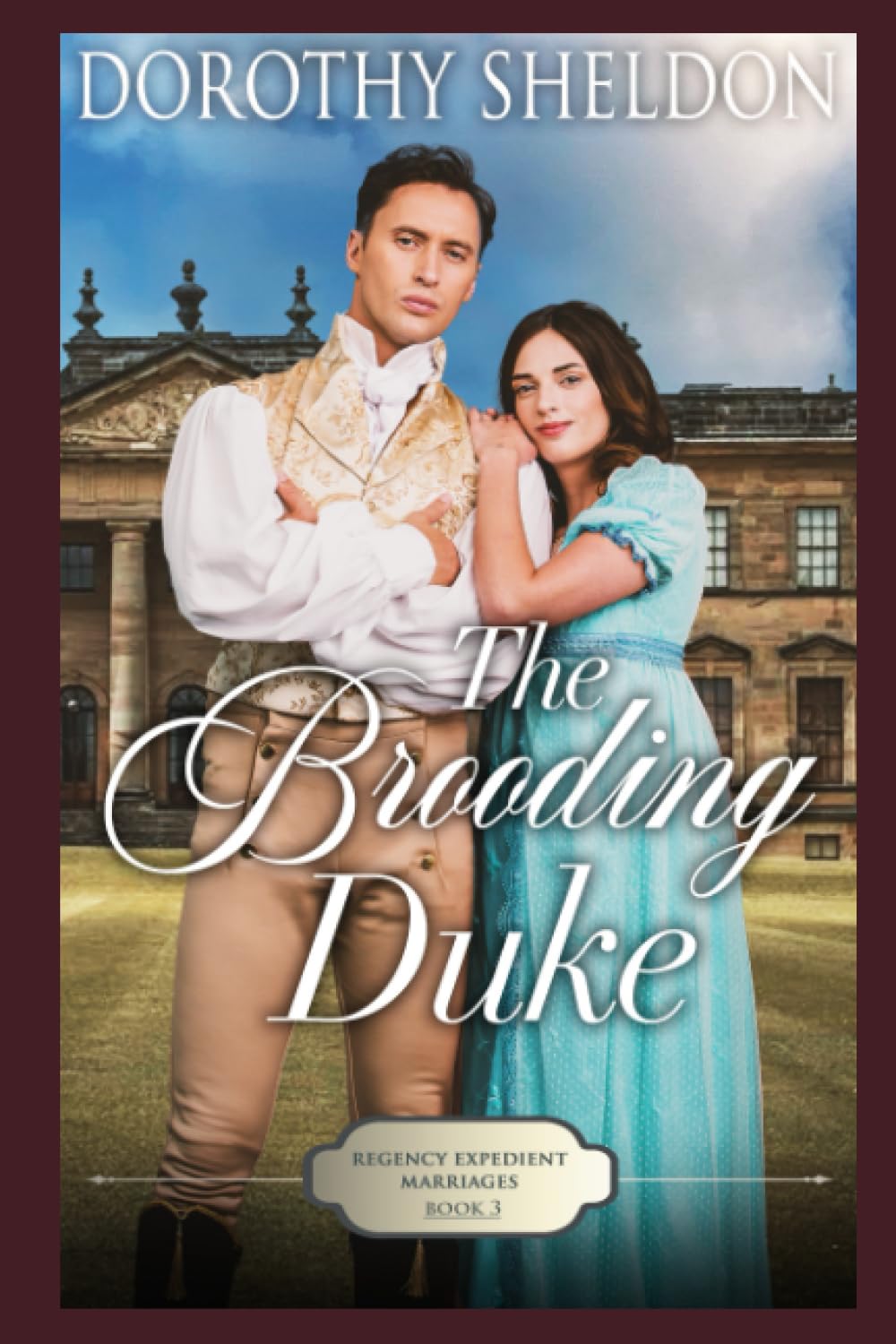 The Brooding Duke: A Historical Regency Romance Novel (Regency ...