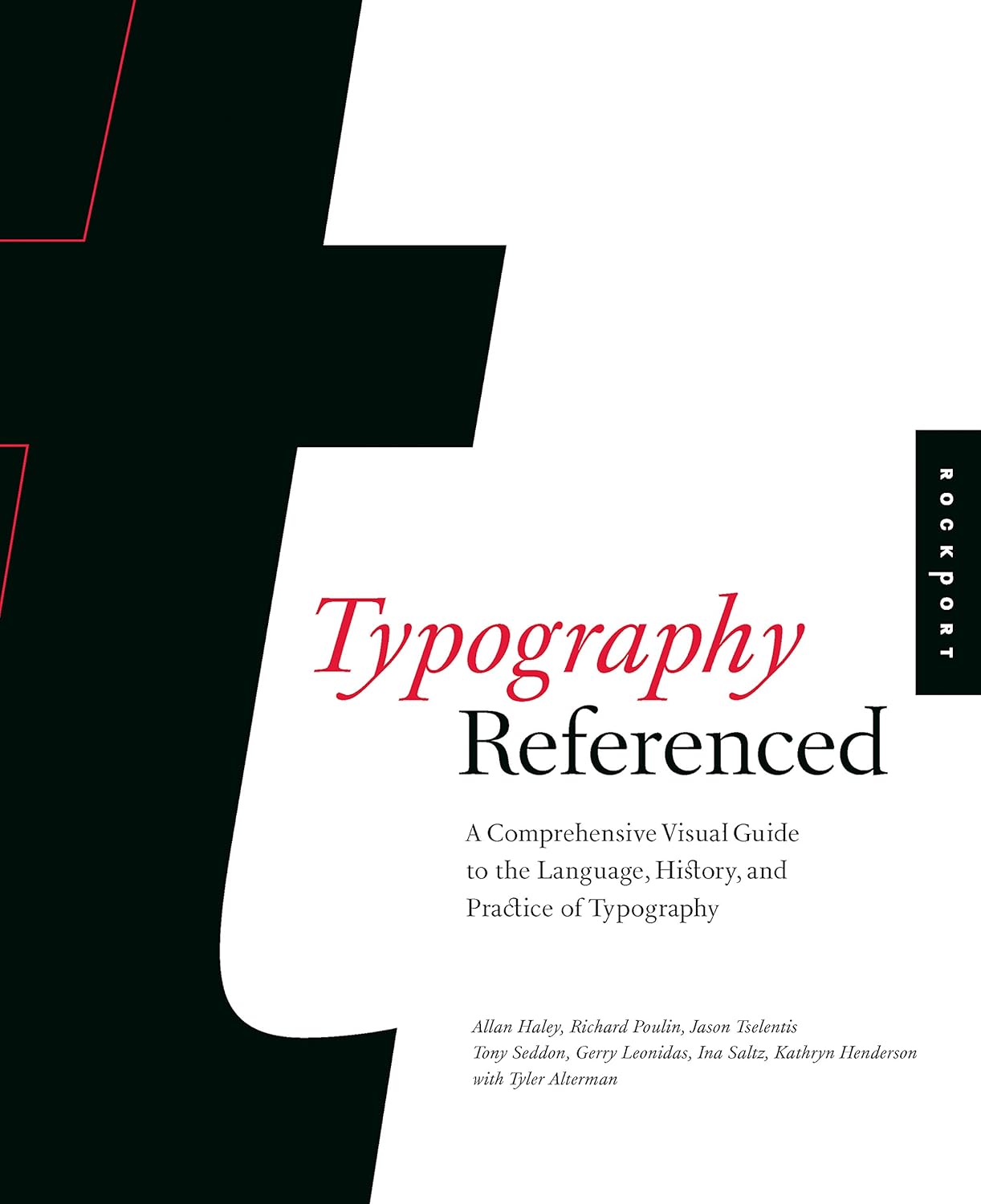Typography, Referenced: A Comprehensive Visual Guide to the Language ...