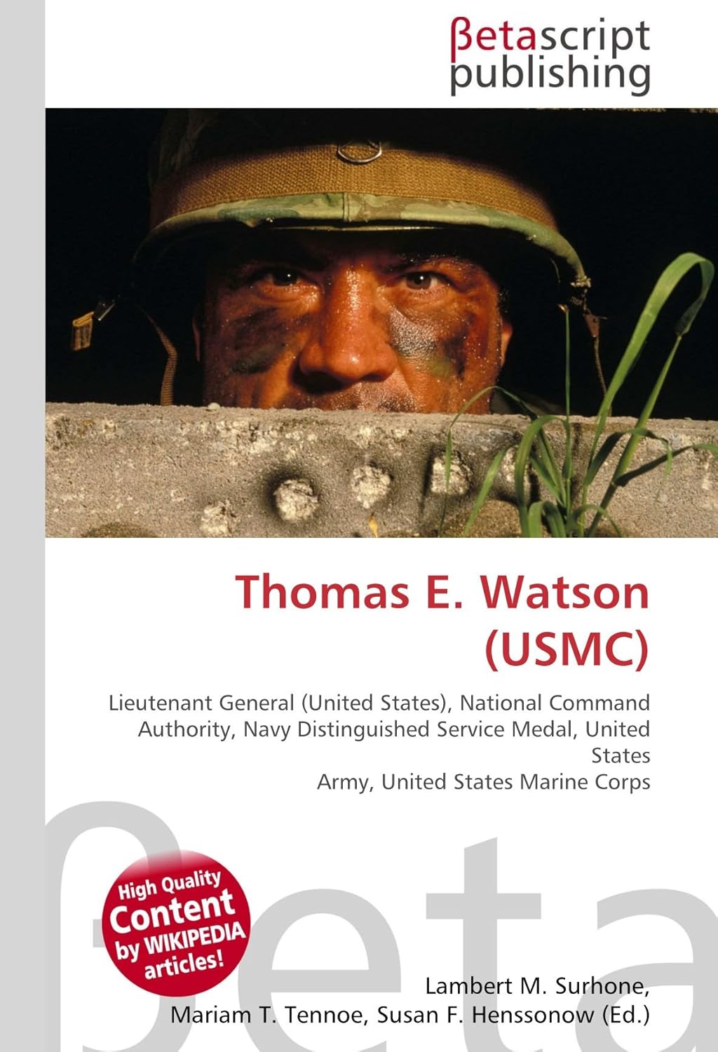 Thomas E. Watson (USMC): Lieutenant General (United States), National ...