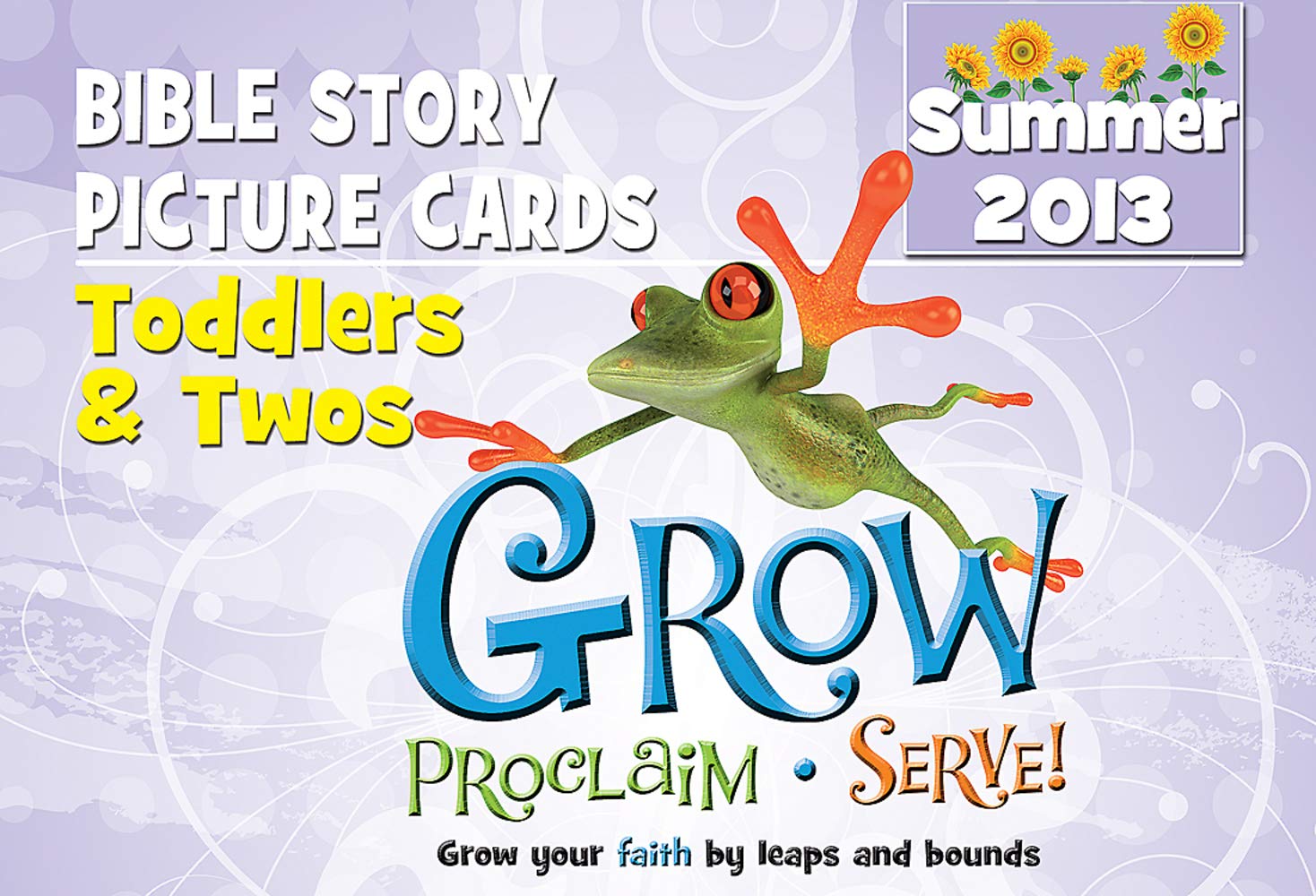 Grow, Proclaim, Serve! Toddlers & Twos Bible Story Picture Cards Summer ...