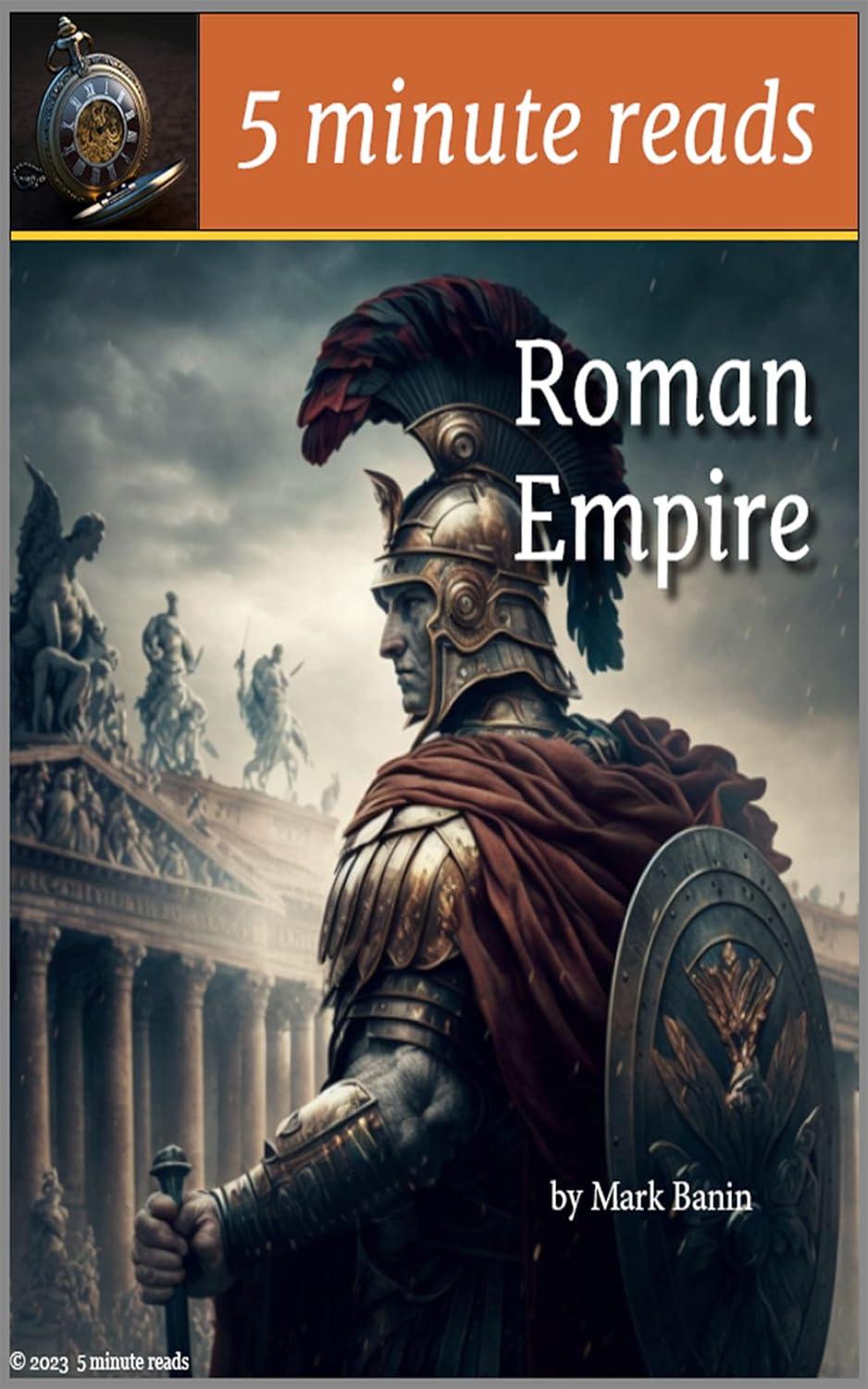 Amazon.com: Roman Empire (5 minute reads) eBook : Banin, Mark: Kindle Store