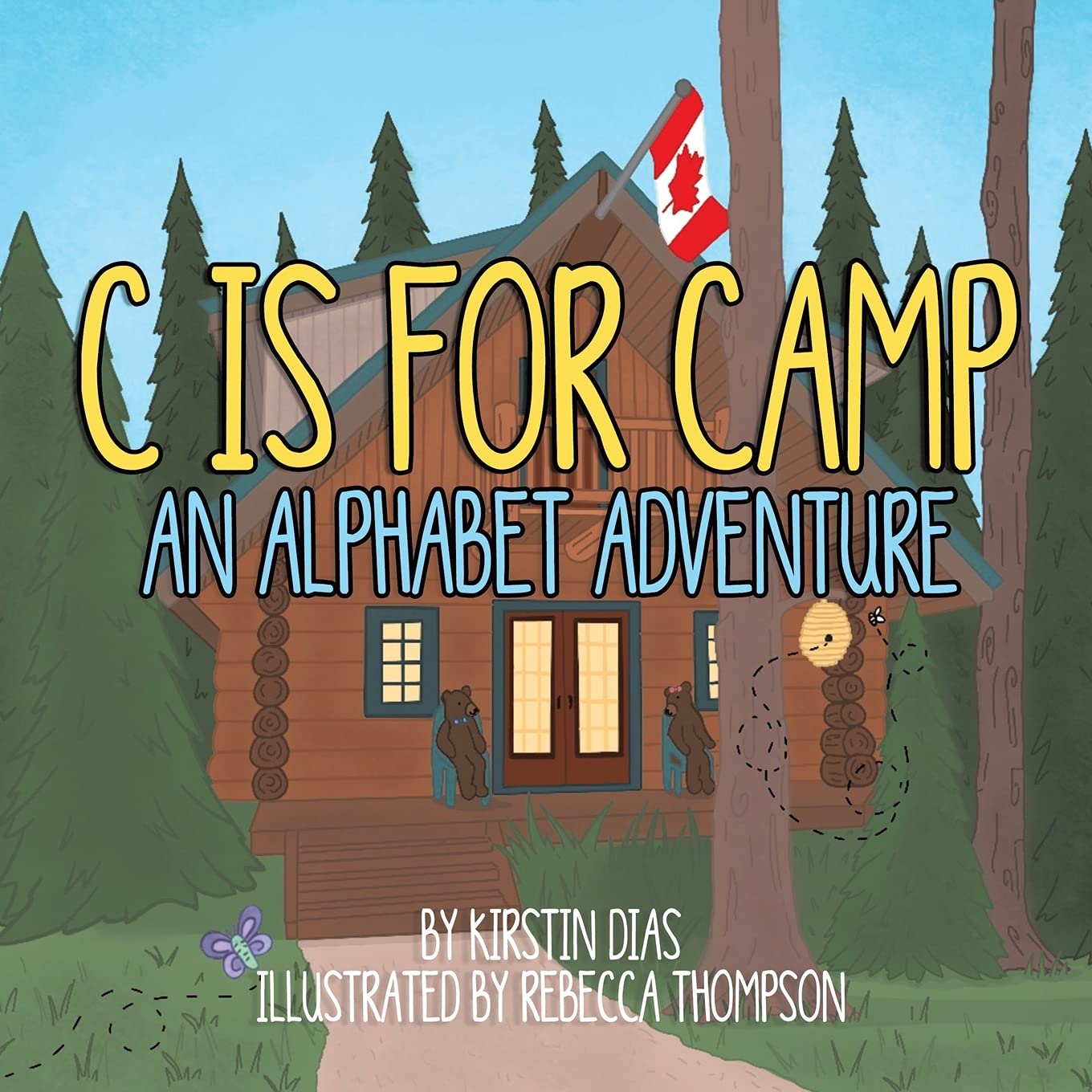 C Is for Camp: An Alphabet Adventure: Dias, Kirstin, Thompson, Rebecca ...