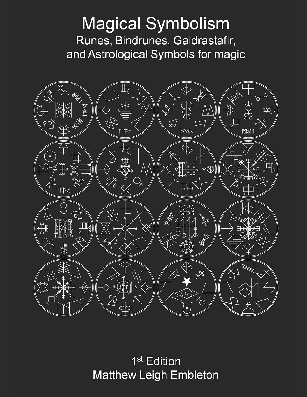 Buy Magical Symbolism: Runes, Bindrunes, Galdrastafir, and Astrological ...