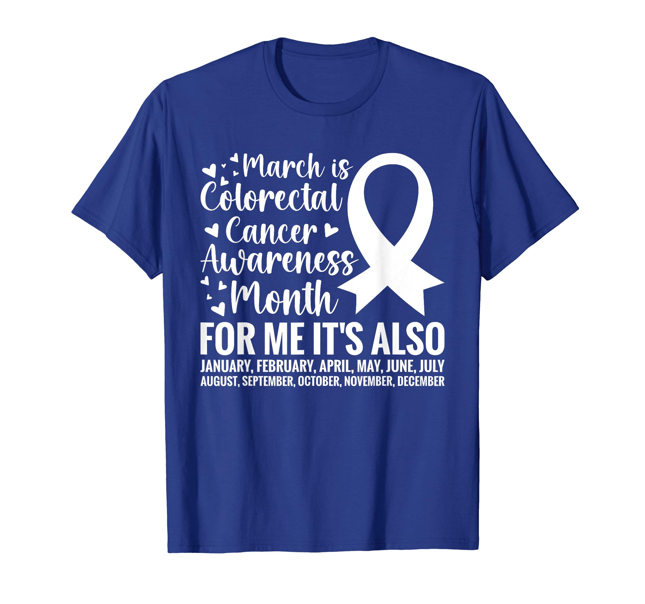 Amazon.com: Colorectal Cancer Awareness Month Colon Cancer Survivor T ...