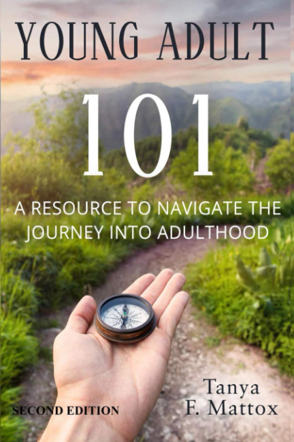Young Adult 101, Second Edition: A Resource To Navigate The Journey ...