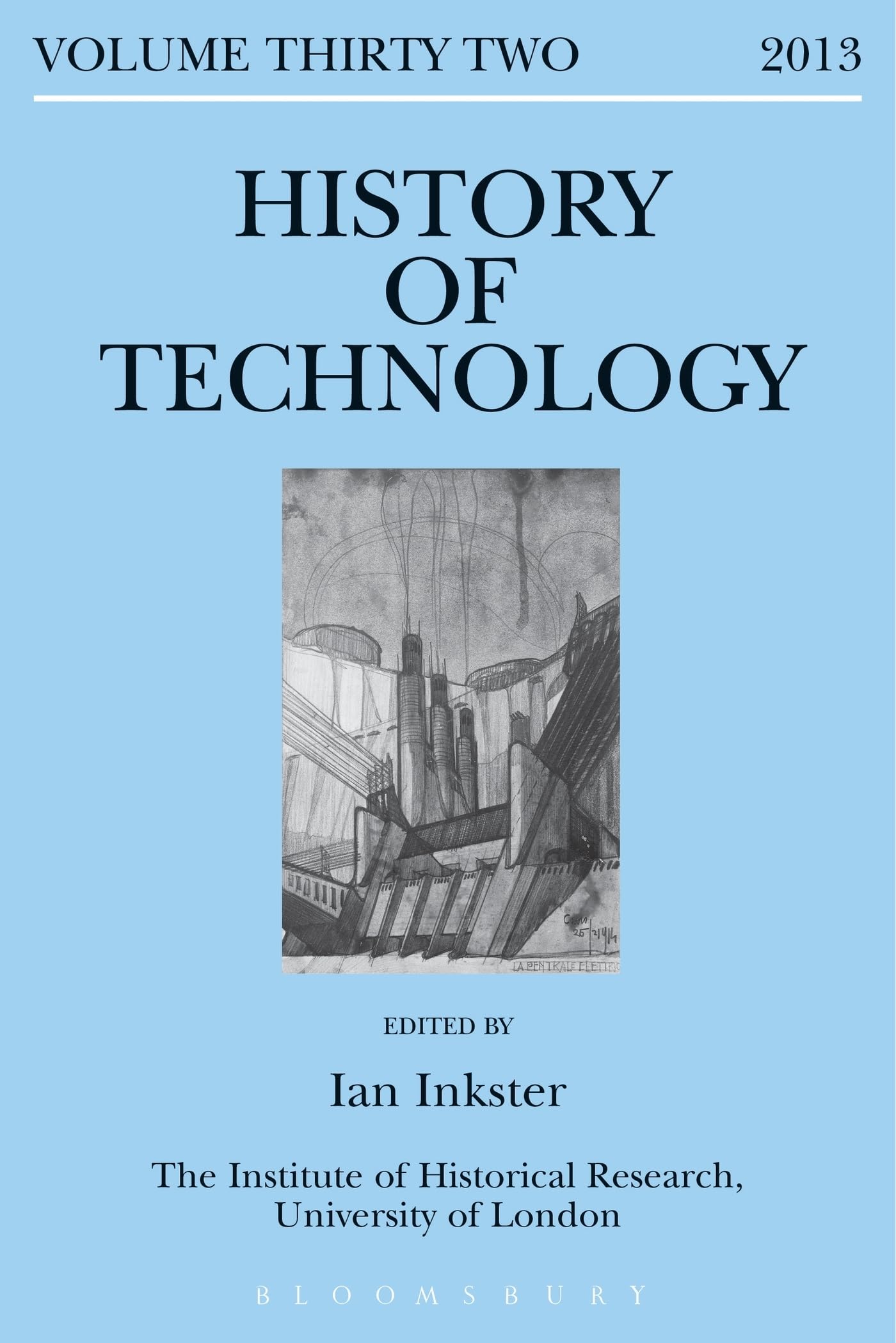 Amazon.com: History of Technology, Volume 32: 9781472527240: Inkster ...