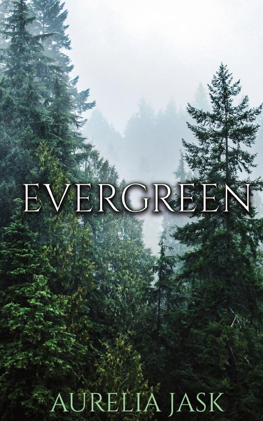 Evergreen: Aurelia Jask: 9781088060834: Amazon.com: Books