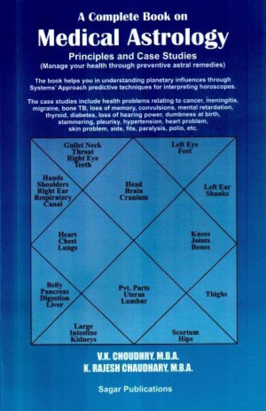 A Complete Book on Medical Astrology: Principles and Case Studies ...