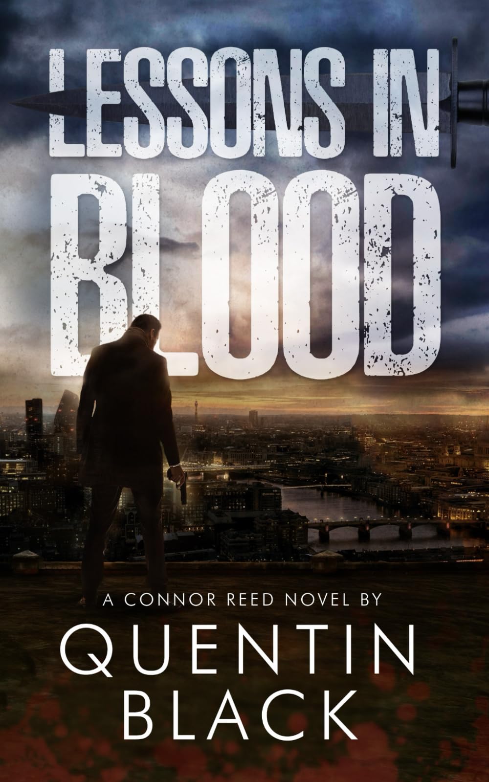 Lessons In Blood (Connor Reed Series): Amazon.co.uk: Black, Quentin ...