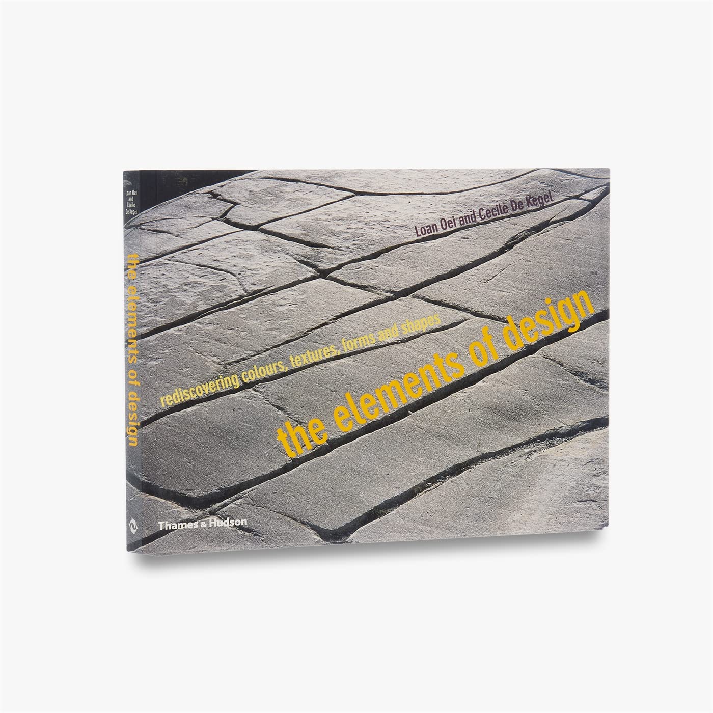 The Elements of Design: Rediscovering Colours, Textures, Forms and ...