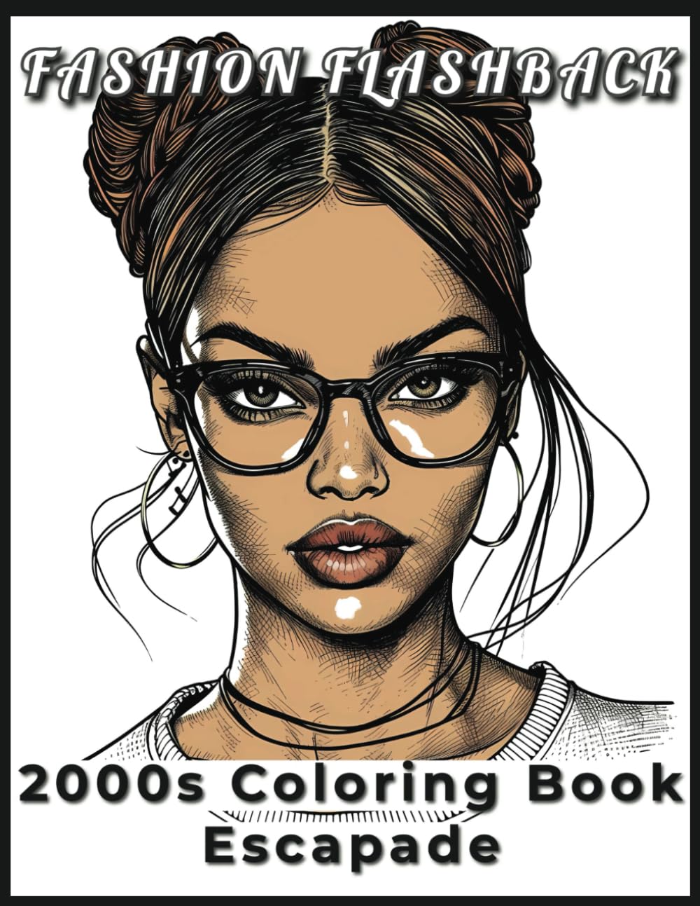 Amazon.com: Fashion Flashback: 2000s Coloring Book Escapade: Relive the ...