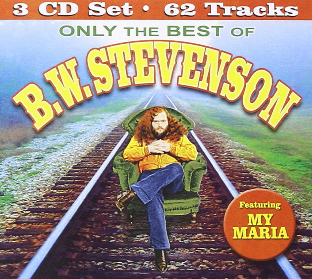 Stevenson, B.W. - Only The Best Of B.W. Stevenson - Amazon.com Music